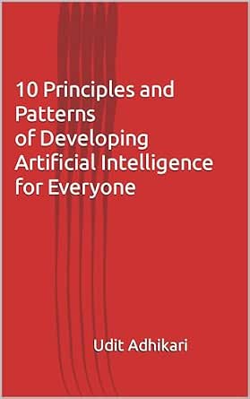Amazon.com: 10 Principles and Patterns of Developing Artificial ...