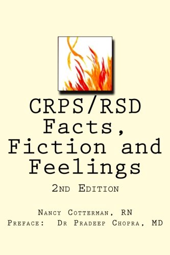 CRPS/RSD Facts, Fiction and Feelings Revised: Revised Edition ...