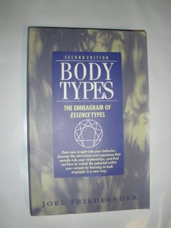 Body Types: The Enneagram of Essence Types: Friedlander, Joel, Casey ...