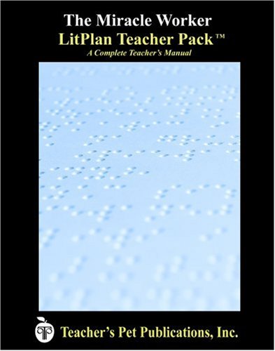 Amazon.com: The Miracle Worker LitPlan - A Novel Unit Teacher Guide ...