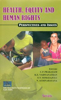 Health, Equity and Human Rights: C.P. Prakasam et all.: 9788183873963 ...