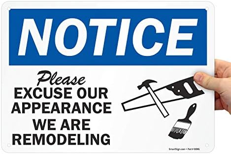 Amazon.com: SmartSign "Please Excuse Our Appearance While We're Under ...