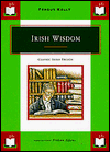 Irish Wisdom (Little Books): Kelly, Fergus, Adams, Aislinn ...