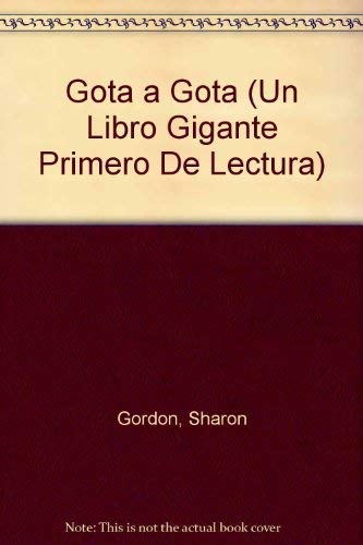 Amazon.in: Buy Gota a Gota (UN Libro Gigante Primero De Lectura) Book ...