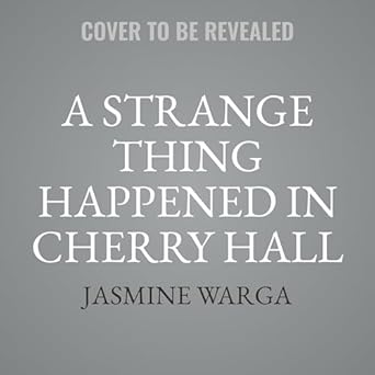 Amazon.com: A Strange Thing Happened in Cherry Hall: 9798874799403 ...