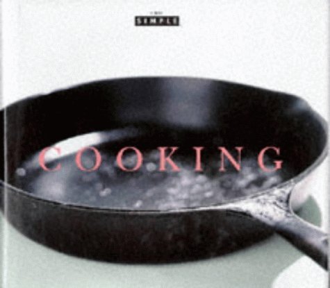 Buy Chic Simple: Cooking Book Online at Low Prices in India | Chic ...
