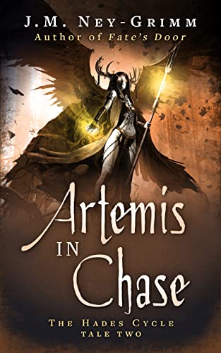 Amazon.com: Artemis in Chase (The Hades Cycle Book 2) eBook : Ney-Grimm, J.M.: Kindle Store
