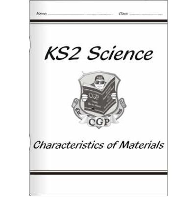 KS2 National Curriculum Science - Characteristics of Materials (3C ...