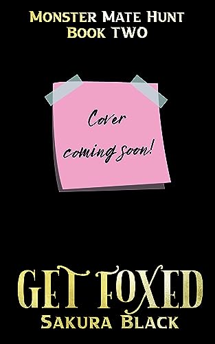 Amazon.com: Get Foxed: A Monster Romance (Monster Mate Hunt Book 2 ...