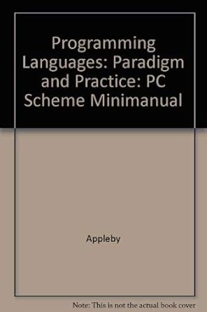 Programming Languages: Paradigm and Practice: PC Scheme Minimanual ...