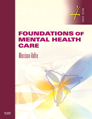 Foundations of Mental Health Care: 9780323056441: Medicine & Health ...