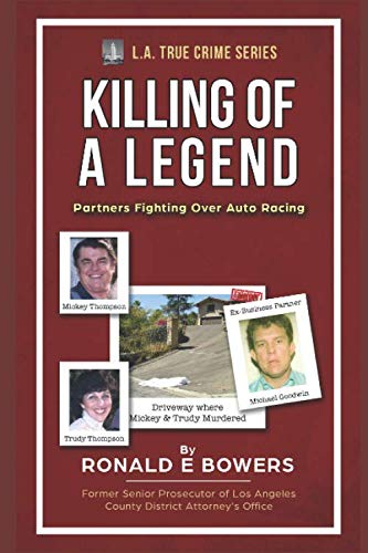 KILLING OF A LEGEND: Mickey Thompson Double Murders (L.A. TRUE CRIME ...