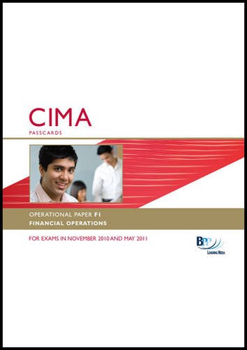 CIMA - F1: Financial Operations: Operational paper F1: Passcards: BPP ...