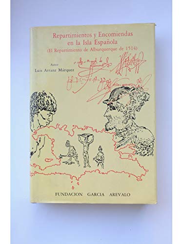 Repartimientos y encomiendas en la Isla Española: El repartimiento de ...