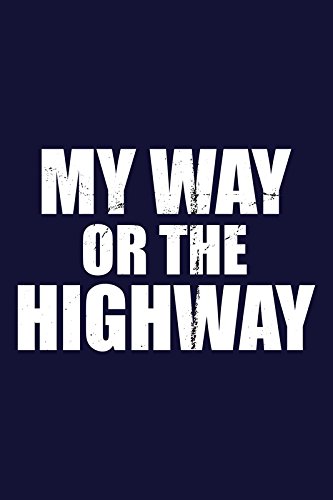 PosterGully - My Way Or Highway Matrix Wall Art Poster 12 x 18 Inch ...
