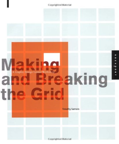 Making and Breaking the Grid (Graphic Design): Rockport Publishers ...