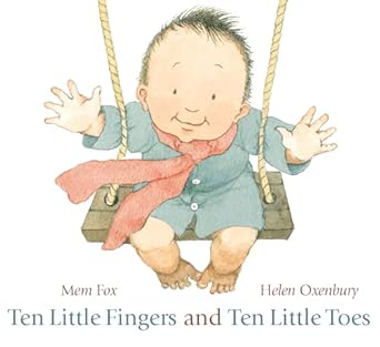 Ten Little Fingers and Ten Little Toes: A modern classic board book ...