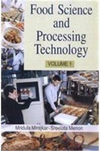 Food Science and Processing Technology: Mridulamirajkar: 9788173914294 ...