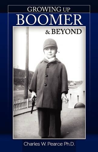 Buy Growing Up Boomer and Beyond Book Online at Low Prices in India ...