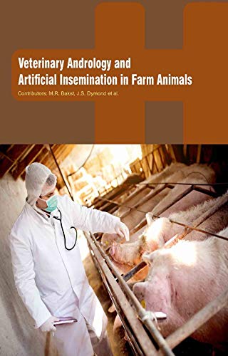 Buy Veterinary Andrology and Artificial Insemination in Farm Animals ...