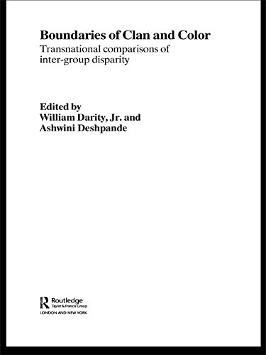 Boundaries of Clan and Color: Transnational Comparisons of Inter-Group ...