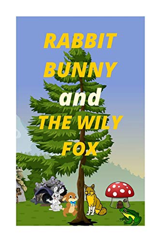 Amazon.com: FOX & RABBIT: RABBIT BUNNY and THE WILY FOX: comics book ...