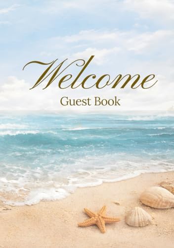 Welcome Guest Book: Guest Sign-In Log Book for Airbnb, VRBO & Vacation ...