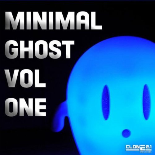 Amazon MusicでVARIOUS ARTISTSのMinimal Ghost, Vol. 1を再生する