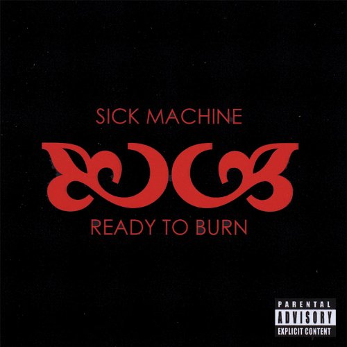 Amazon.com: Ready To Burn : Sick Machine: Digital Music