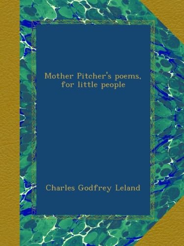 Mother Pitcher's poems, for little people : Amazon.in: Books