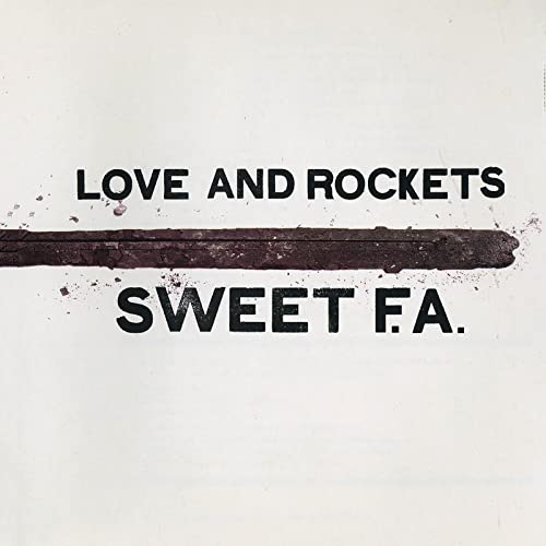 Amazon MusicでLove And RocketsのSweet F.A.を再生する