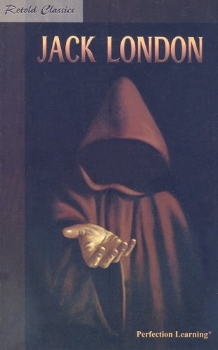 Amazon.com: Jack London (Retold Classics): 9780789153128: Peg Hall: Books