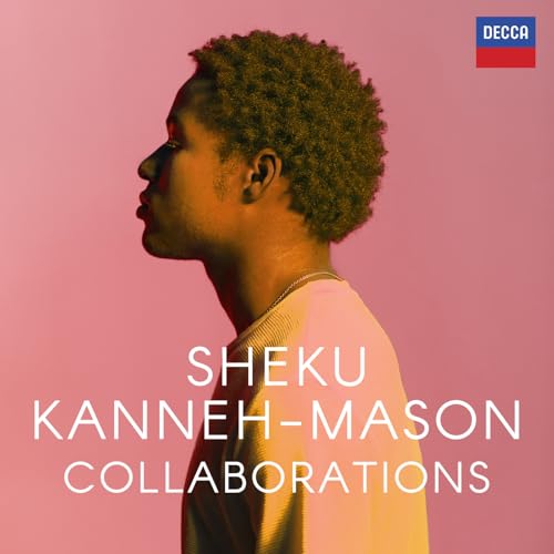 Amazon.com: Collaborations : Sheku Kanneh-Mason: Digital Music