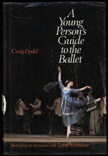 A young person's guide to the ballet: Dodd, Craig: 9780354044998 ...