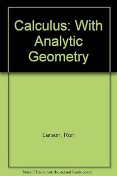Calculus with Analytic Geometry book by Ron Larson