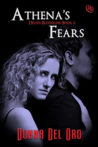 Athena's Fears (The Delphi Bloodline Book 2) - Kindle edition by Del ...