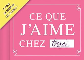 Ce que j'aime chez toi : Collectif: Amazon.fr: Livres