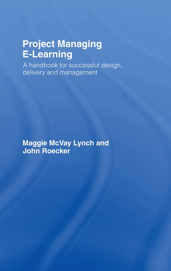 Amazon.com: Project Managing E-Learning: A Handbook for Successful ...