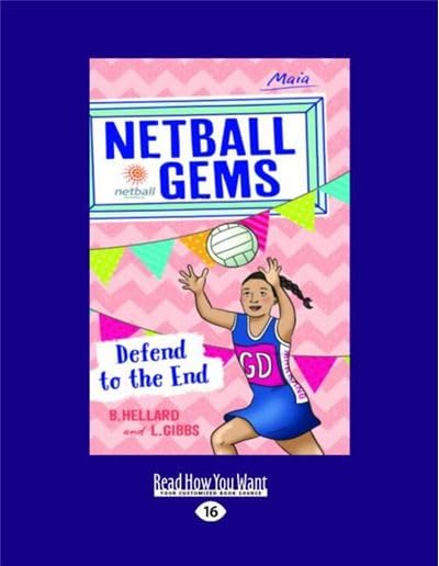 Defend to the End: Netball Gems 4: Amazon.co.uk: Hellard, Lisa Gibbs ...