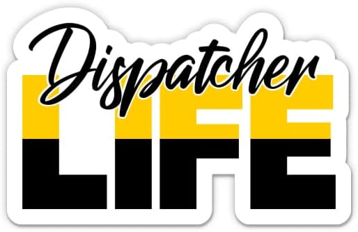 Amazon.com: Dispatcher Life Stickers - 2 Pack - Waterproof Vinyl for ...