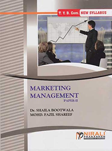MARKETING MANAGEMENT Paper - II eBook : Dr. Shaila Bootwala, Mohd ...