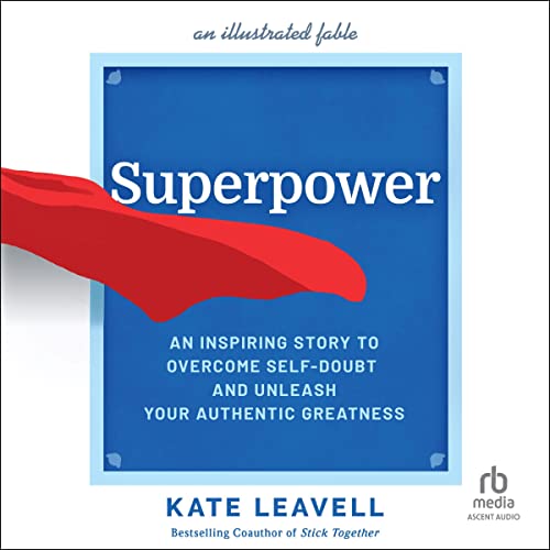 Amazon.com: Superpower: An Inspiring Story to Overcome Self-Doubt and ...