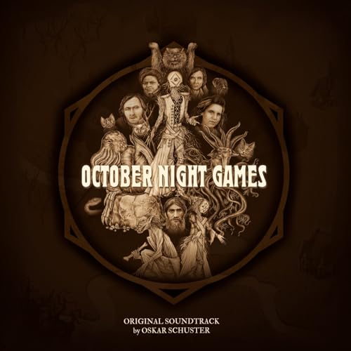 Play October Night Games (Original Game Soundtrack) by Oskar Schuster ...