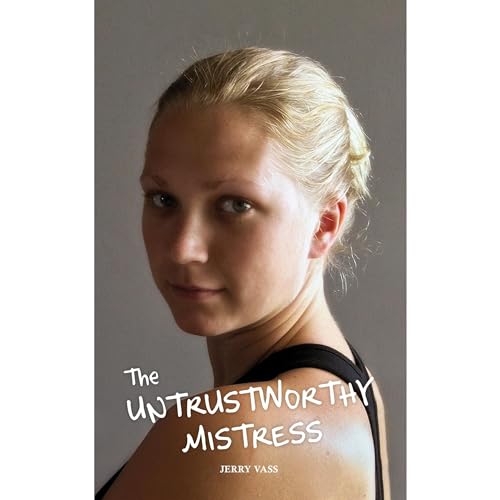 Amazon.com: The Untrustworthy Mistress (Audible Audio Edition): Jerry ...