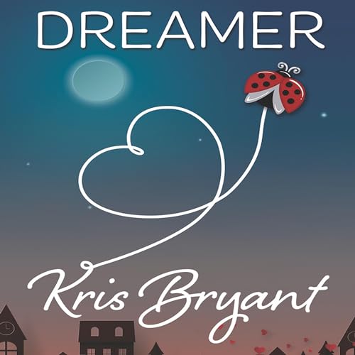 Amazon.com: Dreamer (Audible Audio Edition): Kris Bryant, Lula Larkin, Bold Strokes Books Inc ...