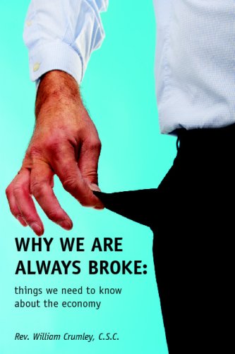 Why We Are Always Broke: Crumley, William J.: 9780779503087: Amazon.com ...
