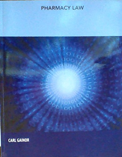 Pharmacy Law: Carl Gainor: 9781284002225: Amazon.com: Books