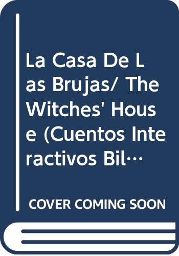 La Casa De Las Brujas/ The Witches' House (Cuentos Interactivos ...
