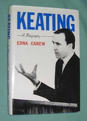 KEATING: A BIOGRAPHY: Carew, Edna.: 9780043350591: Amazon.com: Books
