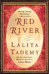 Red River (Advanced Reading Copy): Lalita Tademy: Amazon.com: Books